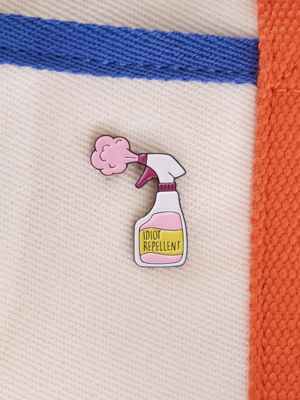 Idiot Repellent Enamel Pin